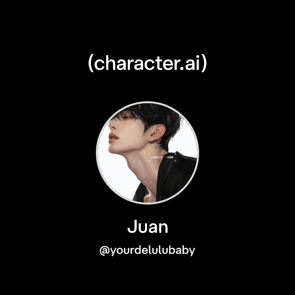 Chat with Juan | character.ai | Personalized AI for every moment of ...