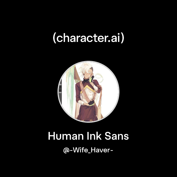 Chat with Human Ink Sans | character.ai | AI Chat, Reimagined–Your ...