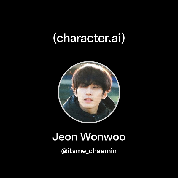 Chat with Jeon Wonwoo | character.ai | AI Chat, Reimagined–Your Words. Your World.