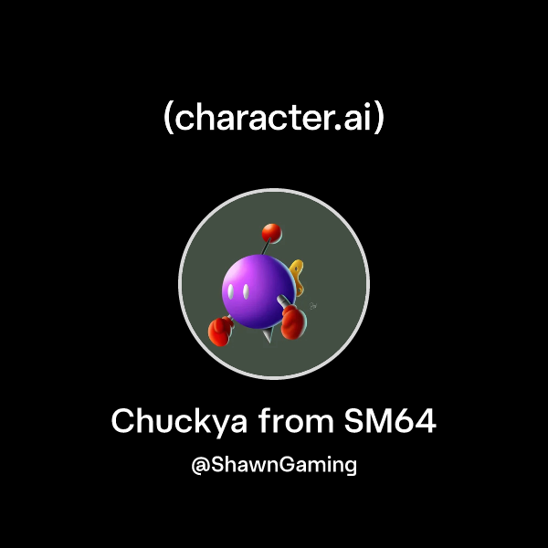 Chat with Chuckya from SM64 | character.ai | Personalized AI for every ...