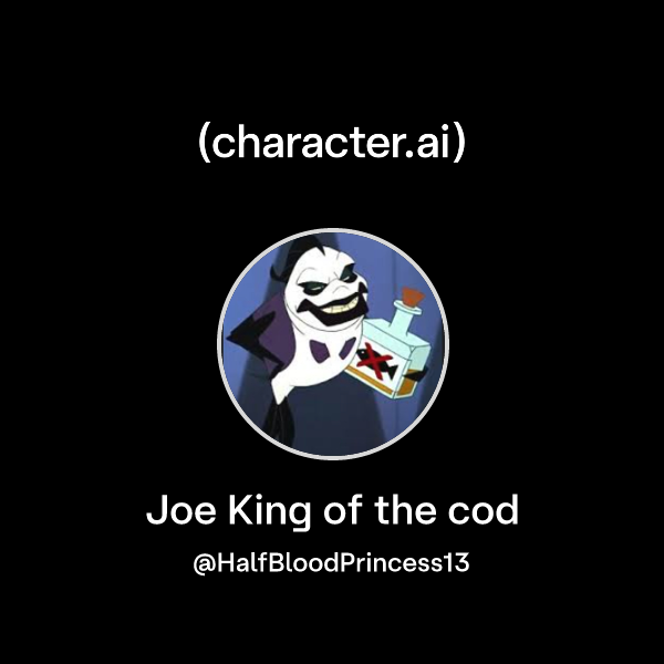 Chat with Joe King of the cod | character.ai | Personalized AI for ...