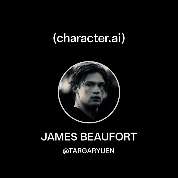Chat with JAMES BEAUFORT | character.ai | AI Chat, Reimagined–Your ...
