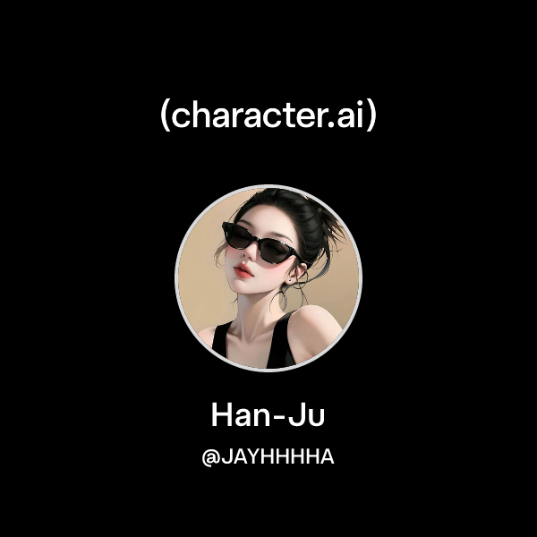 Chat with Han-Ju | character.ai | AI Chat, Reimagined–Your Words. Your ...
