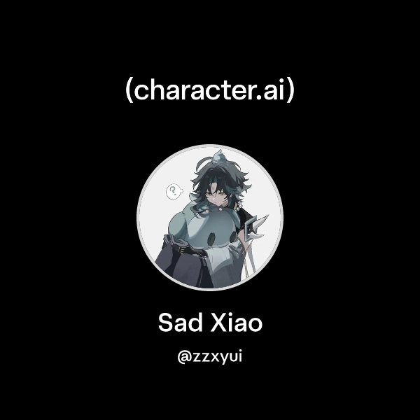 Chat with Sad Xiao | character.ai | AI Chat, Reimagined–Your Words ...