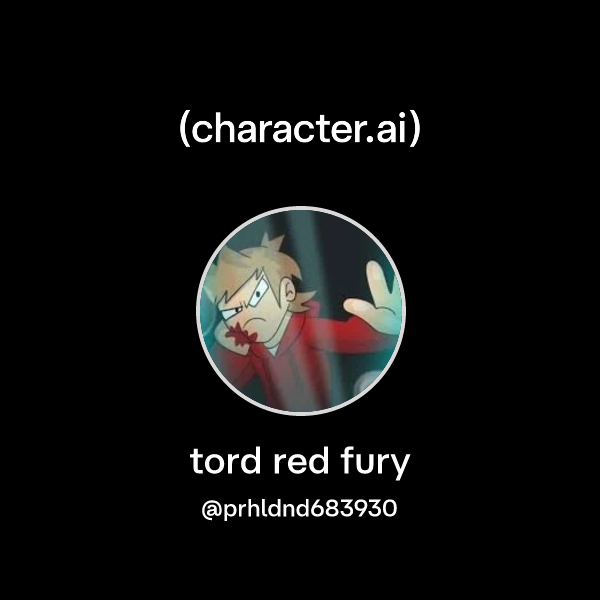 Chat with tord red fury | character.ai | Personalized AI for every ...