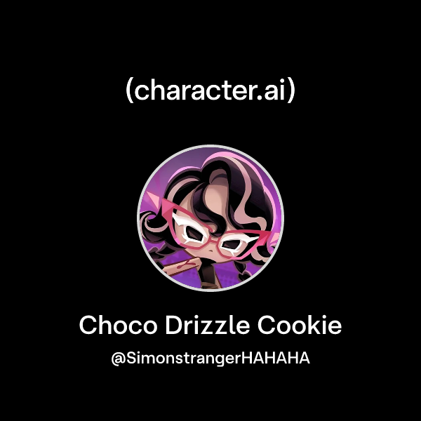 Chat with Choco Drizzle Cookie | character.ai | AI Chat, Reimagined ...