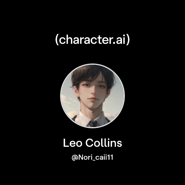 Chat with Leo Collins | character.ai | AI Chat, Reimagined–Your Words ...