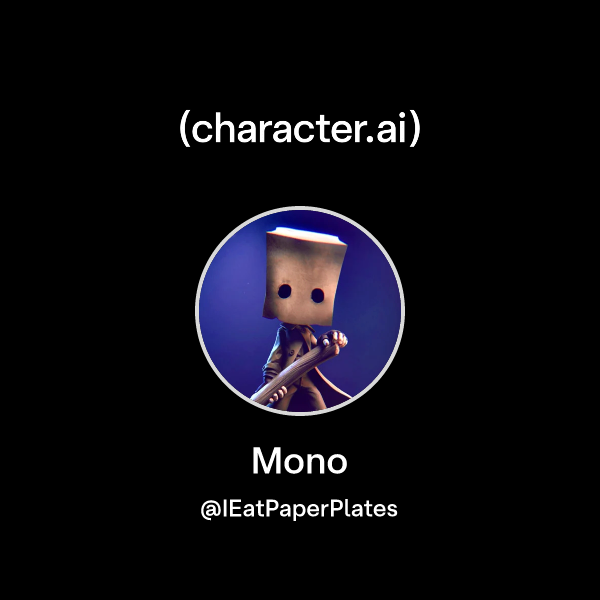 Chat with Mono | character.ai | Personalized AI for every moment of ...