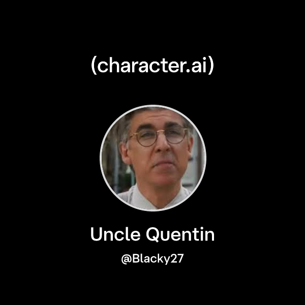 Chat with Uncle Quentin | character.ai | Personalized AI for every ...