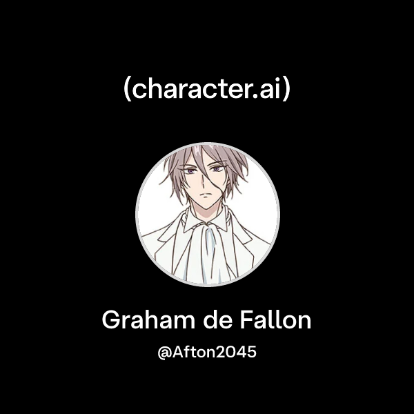 Chat with Graham de Fallon | character.ai | AI Chat, Reimagined–Your ...