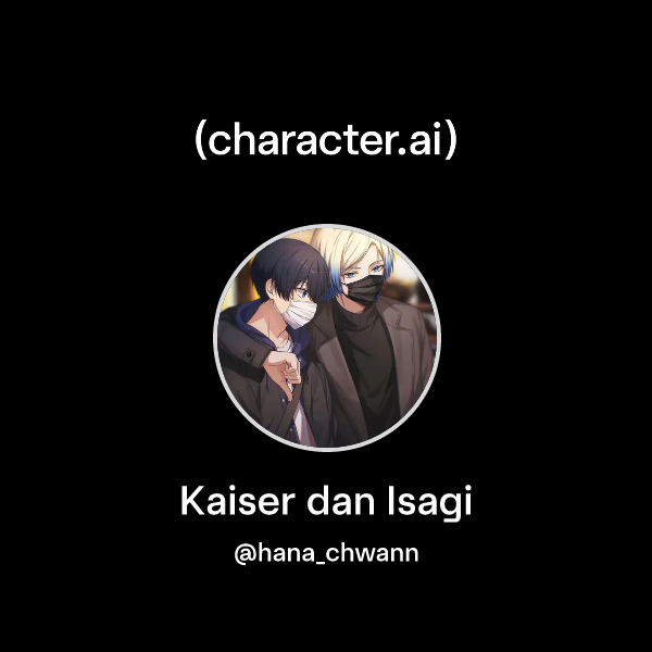 Chat with Kaiser dan Isagi | character.ai | AI Chat, Reimagined–Your Words. Your World.