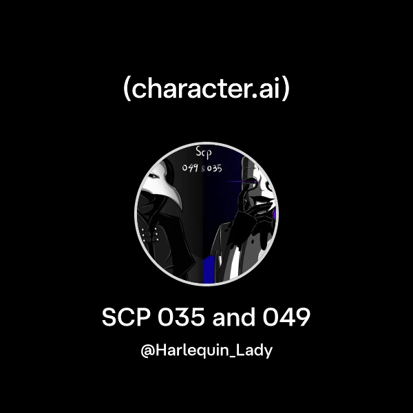 Chat with SCP 035 and 049 | character.ai | AI Chat, Reimagined–Your ...