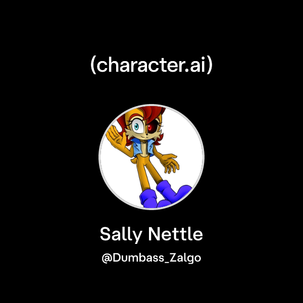 Chat with Sally Nettle | character.ai | AI Chat, Reimagined–Your Words ...