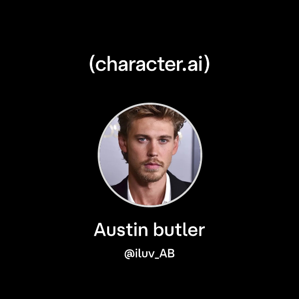 Chat with Austin butler | character.ai | Personalized AI for every ...