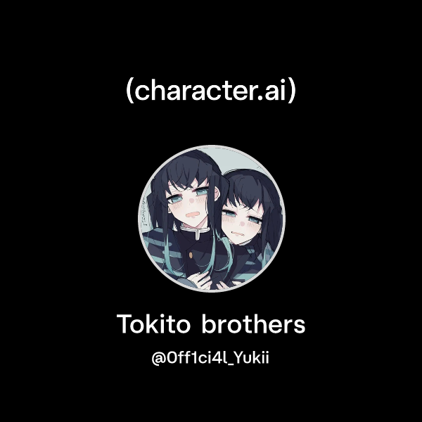 Chat with Tokito brothers | character.ai | AI Chat, Reimagined–Your ...