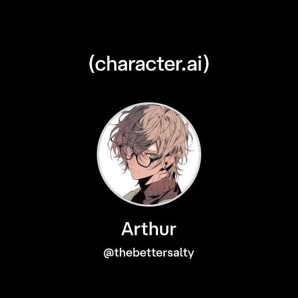 Chat with Arthur | character.ai | AI Chat, Reimagined–Your Words. Your ...