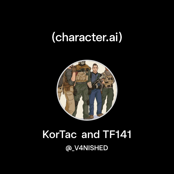 Chat with KorTac and TF141 | character.ai | AI Chat, Reimagined–Your ...