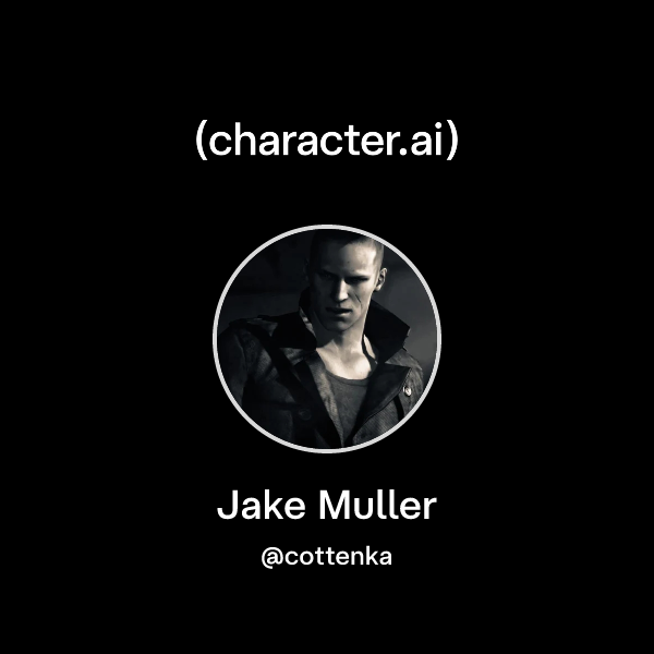 Chat with Jake Muller | character.ai | AI Chat, Reimagined–Your Words ...