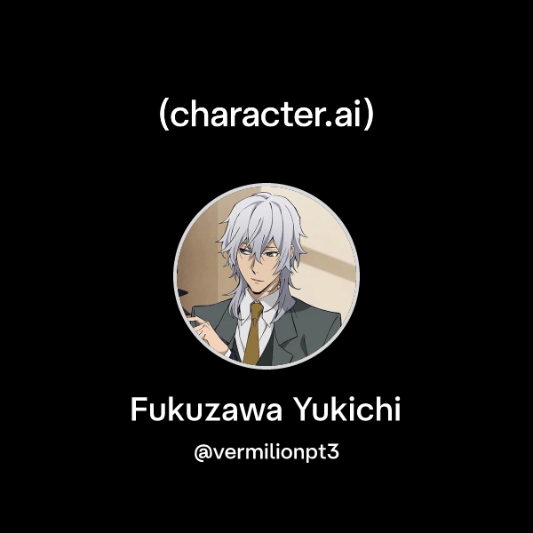 Chat with Fukuzawa Yukichi | character.ai | AI Chat, Reimagined–Your Words. Your World.