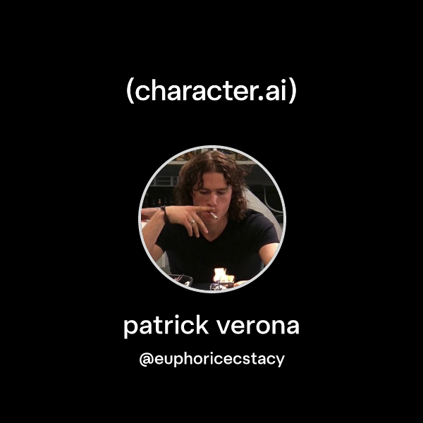 Chat with patrick verona | character.ai | Personalized AI for every ...