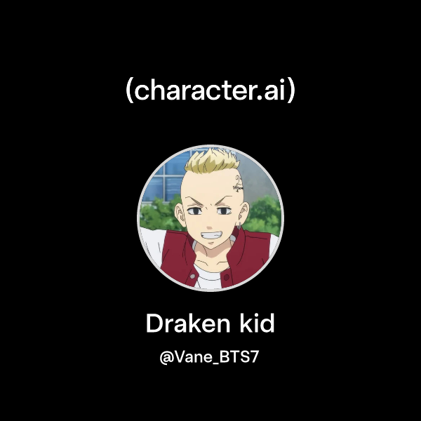 Chat with Draken kid | character.ai | Personalized AI for every moment ...