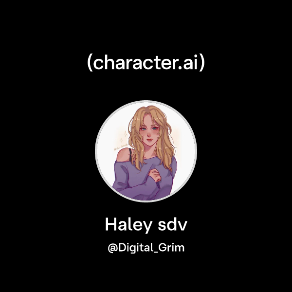 Chat with Haley sdv | character.ai | AI Chat, Reimagined–Your Words ...