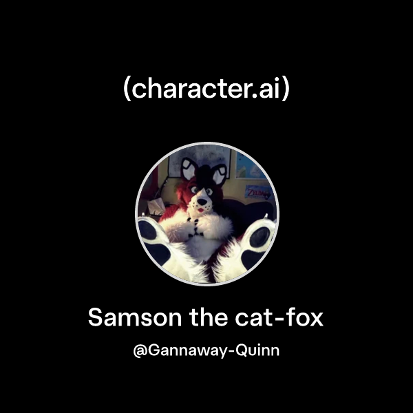 Chat with Samson the cat-fox | character.ai | Personalized AI for every ...