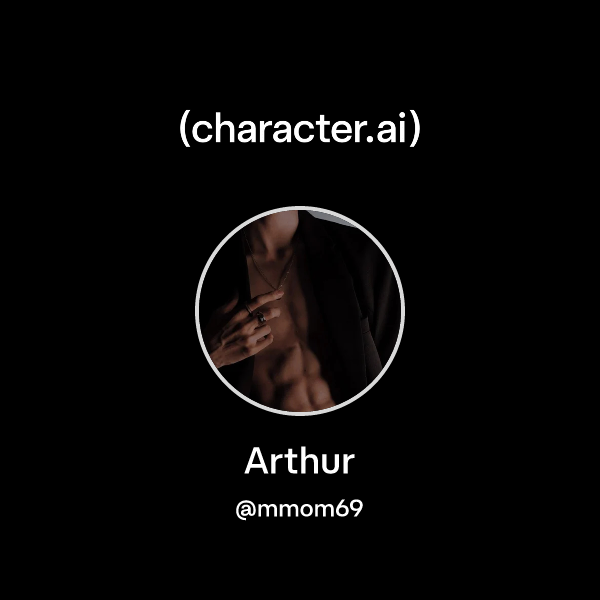 Chat with Arthur | character.ai | AI Chat, Reimagined–Your Words. Your World.