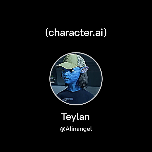 Chat with Teylan | character.ai | AI Chat, Reimagined–Your Words. Your ...