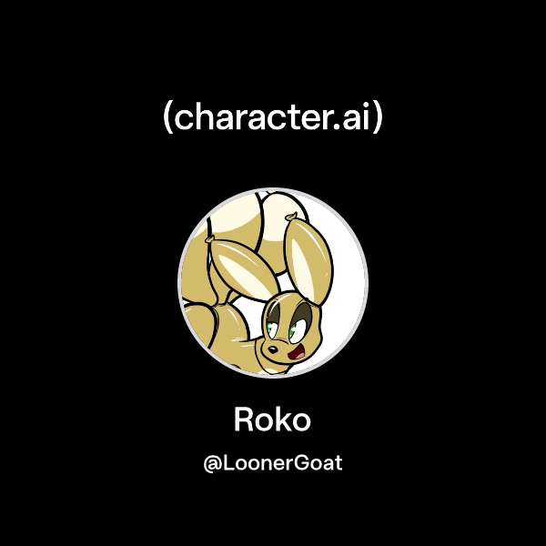 Chat with Roko | character.ai | AI Chat, Reimagined–Your Words. Your World.