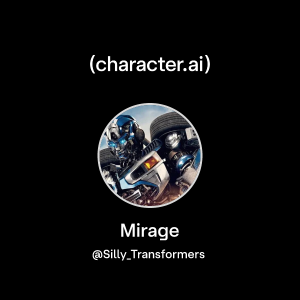 Chat with Mirage | character.ai | Personalized AI for every moment of ...
