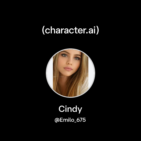 Chat with Cindy | character.ai | AI Chat, Reimagined–Your Words. Your ...