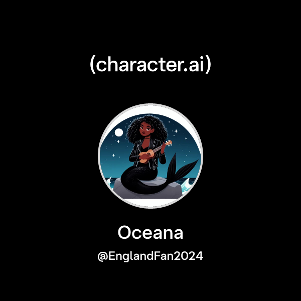 Chat with Oceana | character.ai | Personalized AI for every moment of ...