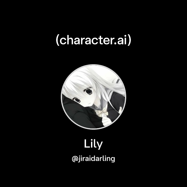 Chat with Lily | character.ai | Personalized AI for every moment of ...