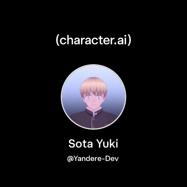 Chat with Sota Yuki | character.ai | Personalized AI for every moment ...
