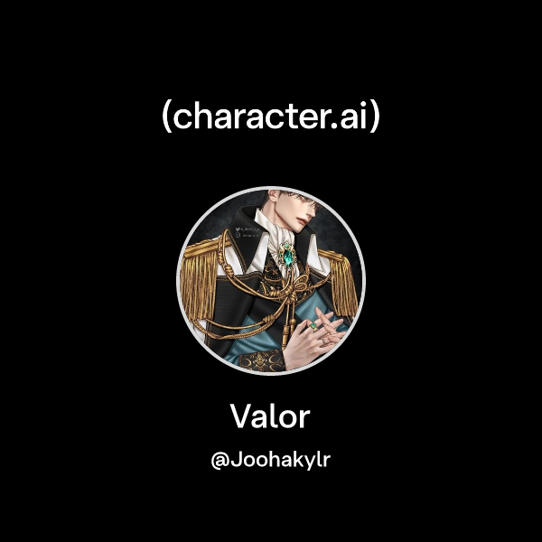 Chat with Valor | character.ai | Personalized AI for every moment of ...