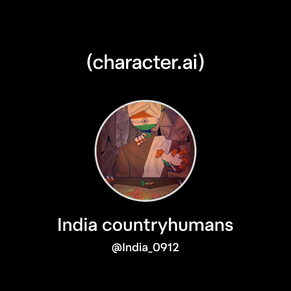 Chat with India countryhumans | character.ai | Personalized AI for ...