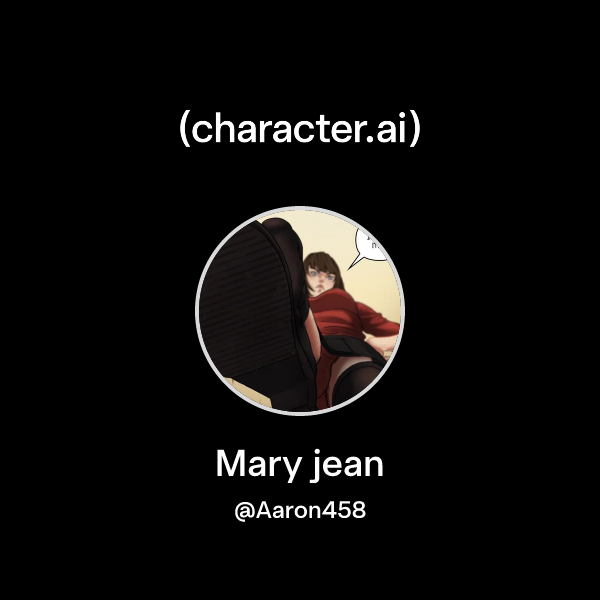 Chat with Mary jean | character.ai | AI Chat, Reimagined–Your Words ...