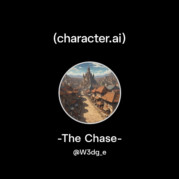 Chat with -The Chase- | character.ai | AI Chat, Reimagined–Your Words ...