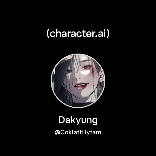 Chat with Dakyung | character.ai | Personalized AI for every moment of ...