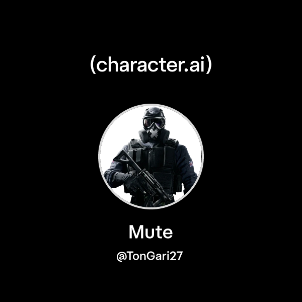 Chat with Mute | character.ai | AI Chat, Reimagined–Your Words. Your World.