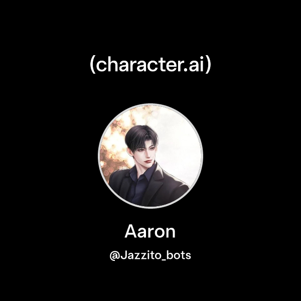 Chat with Aaron | character.ai | AI Chat, Reimagined–Your Words. Your ...