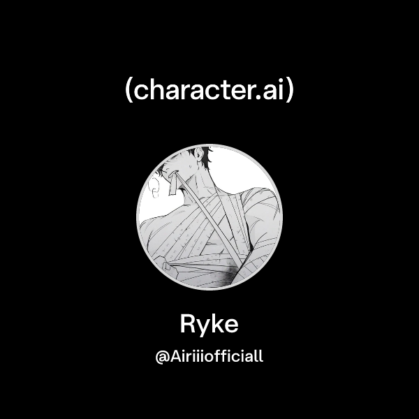 Chat with Ryke | character.ai | AI Chat, Reimagined–Your Words. Your World.