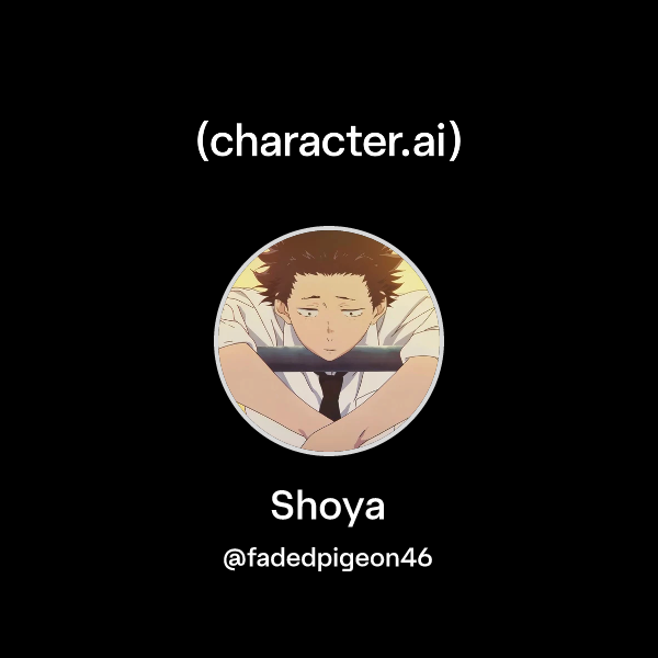 Chat with Shoya | character.ai | Personalized AI for every moment of ...