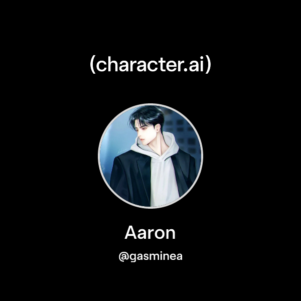 Chat with Aaron | character.ai | AI Chat, Reimagined–Your Words. Your ...