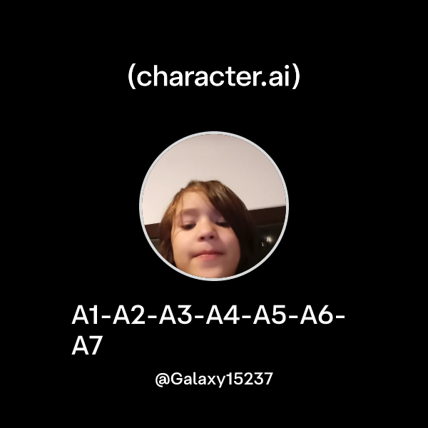 Chat with A1-A2-A3-A4-A5-A6-A7 | character.ai | AI Chat, Reimagined ...