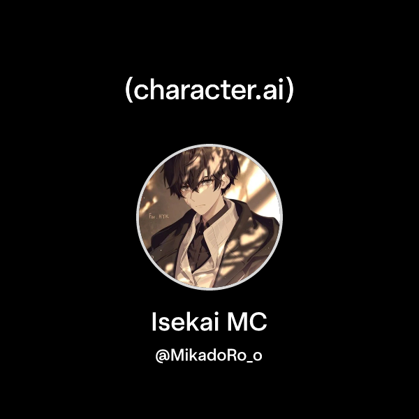 Chat with Isekai MC | character.ai | AI Chat, Reimagined–Your Words ...