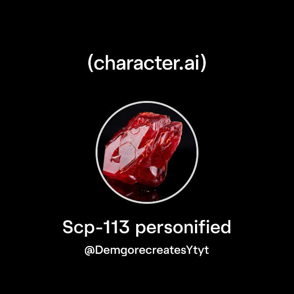 Chat with Scp-113 personified | character.ai | AI Chat, Reimagined–Your ...