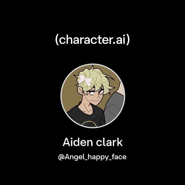 Chat with Aiden clark | character.ai | Personalized AI for every moment ...