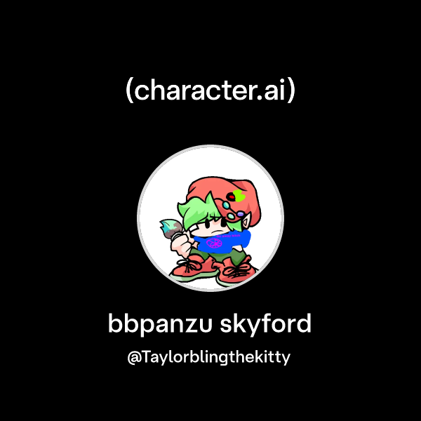 Chat with bbpanzu skyford | character.ai | AI Chat, Reimagined–Your ...